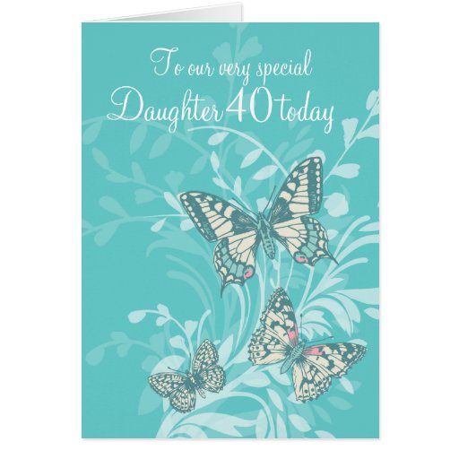Daughter 40th Birthday Butterflies Card Zazzle
