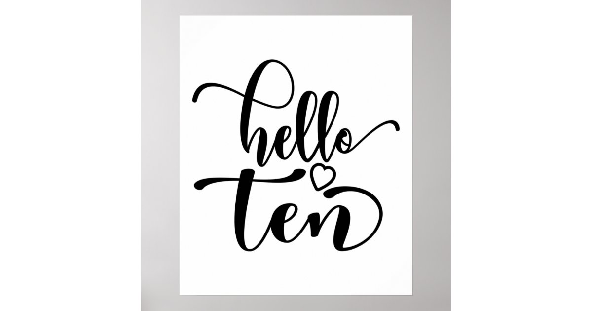 10th Birthday Girls Hello Ten Cute 10 Years Old Poster | Zazzle