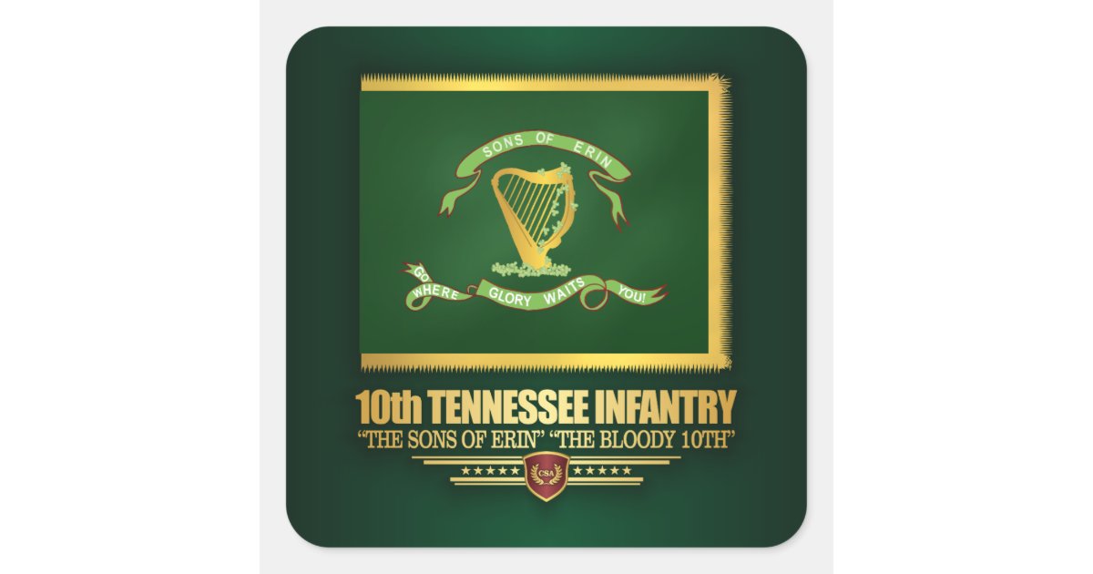 10th Tennessee Infantry Square Sticker | Zazzle