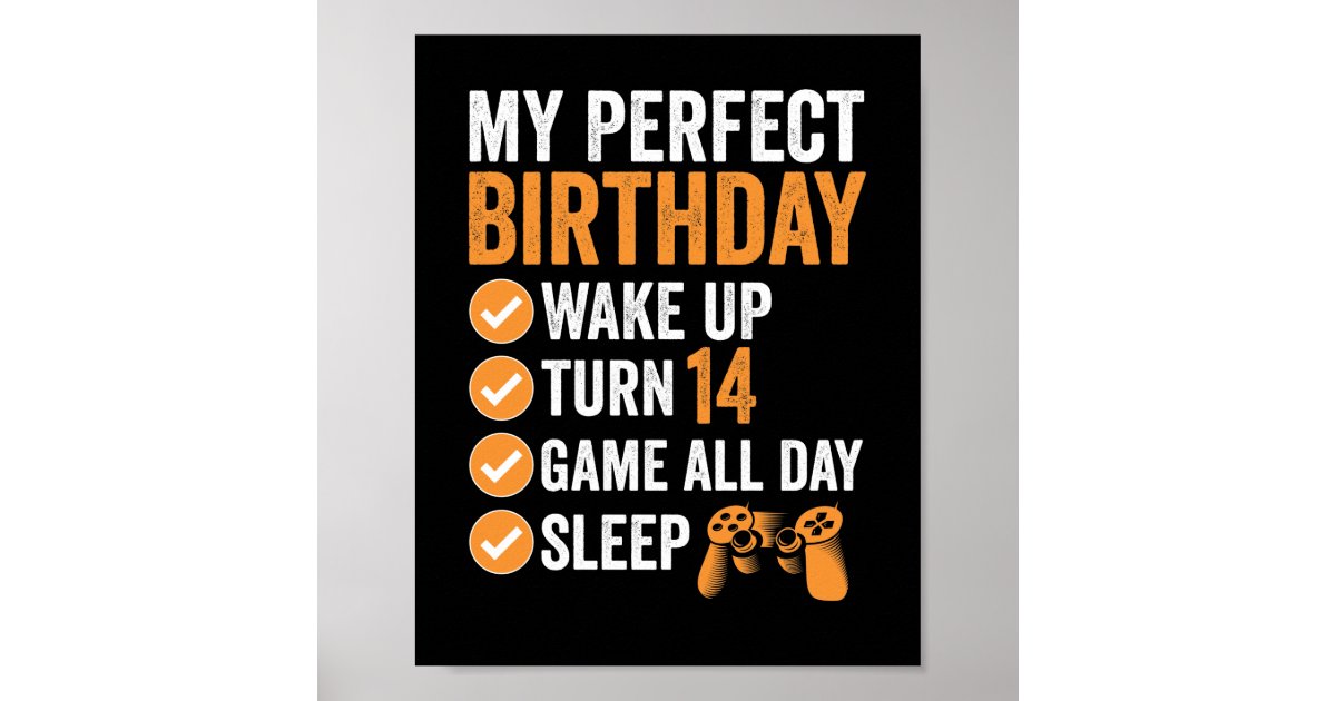 14th Turn 14 My Perfect Birthday Gaming Poster | Zazzle