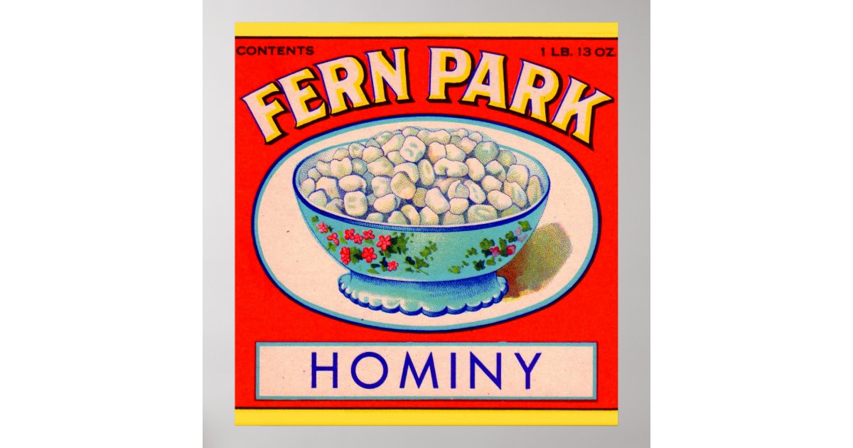 1930s Fern Park hominy grits label Poster | Zazzle