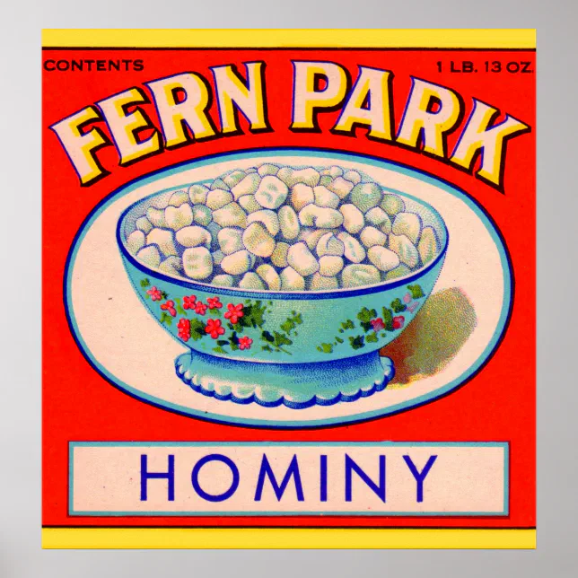 1930s Fern Park hominy grits label Poster | Zazzle