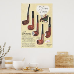 1940 Vintage Pipe Ad Poster | Zazzle