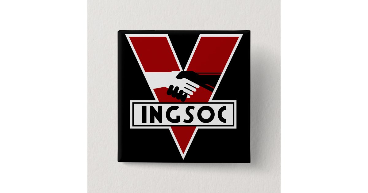 1984 Ingsoc 15 Cm Square Badge | Zazzle