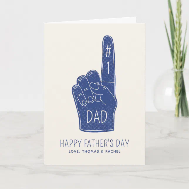 #1 Dad Foam Finger Father's Day Greeting Card | Zazzle