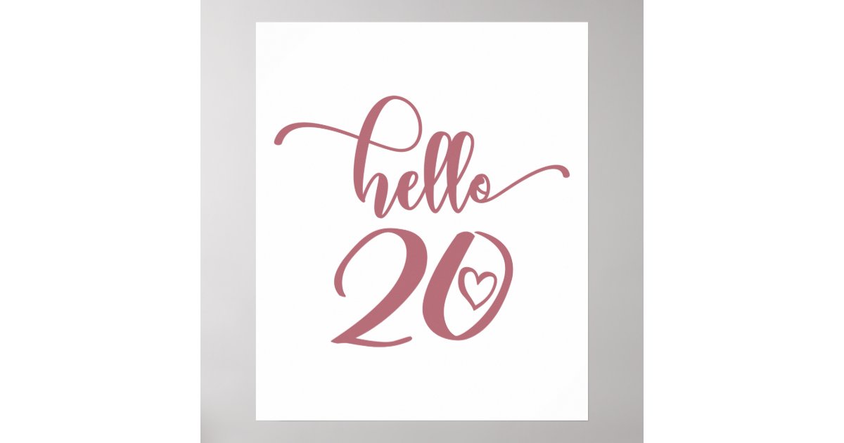 20th Birthday Women Hello 20 Cute 20 Years Old Poster | Zazzle