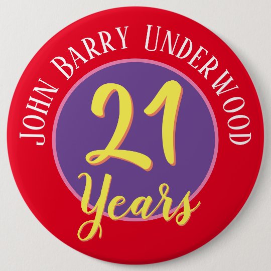 21st Birthday Badge to Personalise. | Zazzle.co.uk