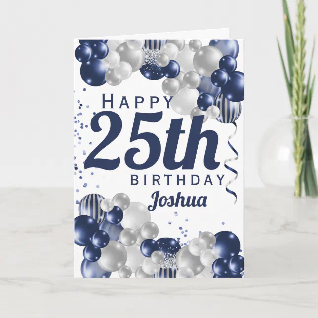 25th Birthday Navy Blue Balloons Card | Zazzle