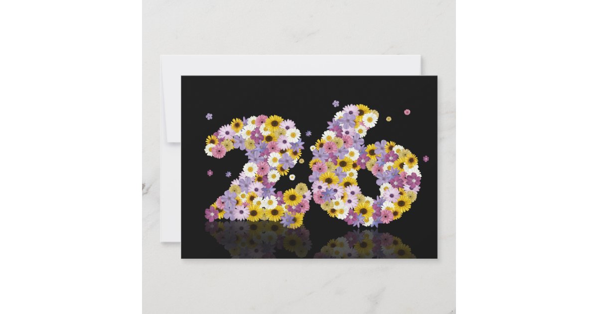 26th Birthday party, with flowered letters Invitation | Zazzle