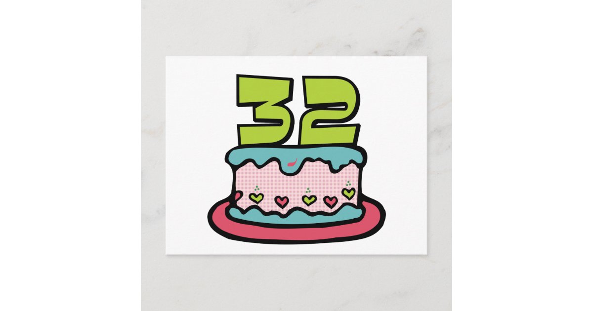 32 Year Old Birthday Cake Postcard | Zazzle