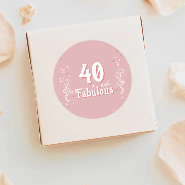 40 and Fabulous Foliage Pink 40th Birthday Classic Round Sticker | Zazzle