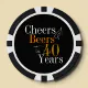 40th Birthday Cheers and Beers Black Gold Party Poker Chips | Zazzle