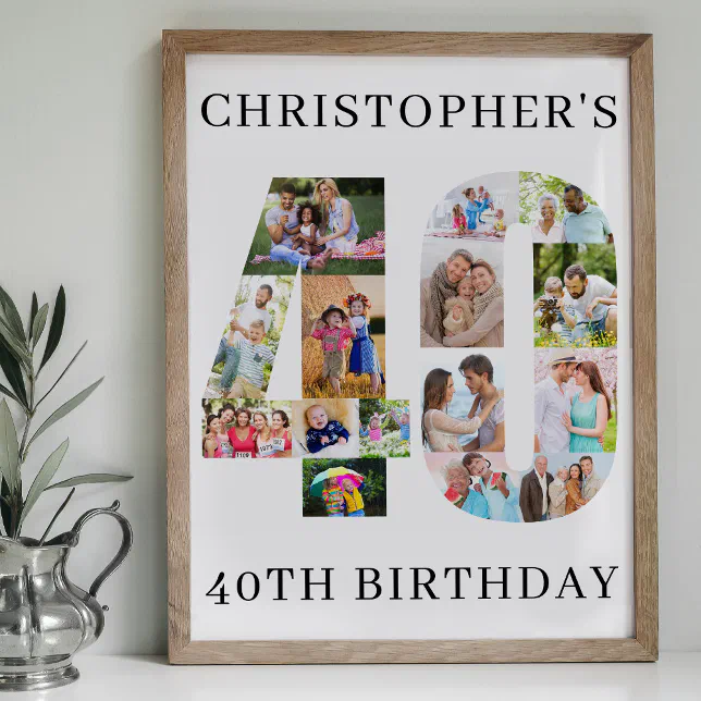 40th Birthday Photo Collage Number 40 Personalised Poster | Zazzle