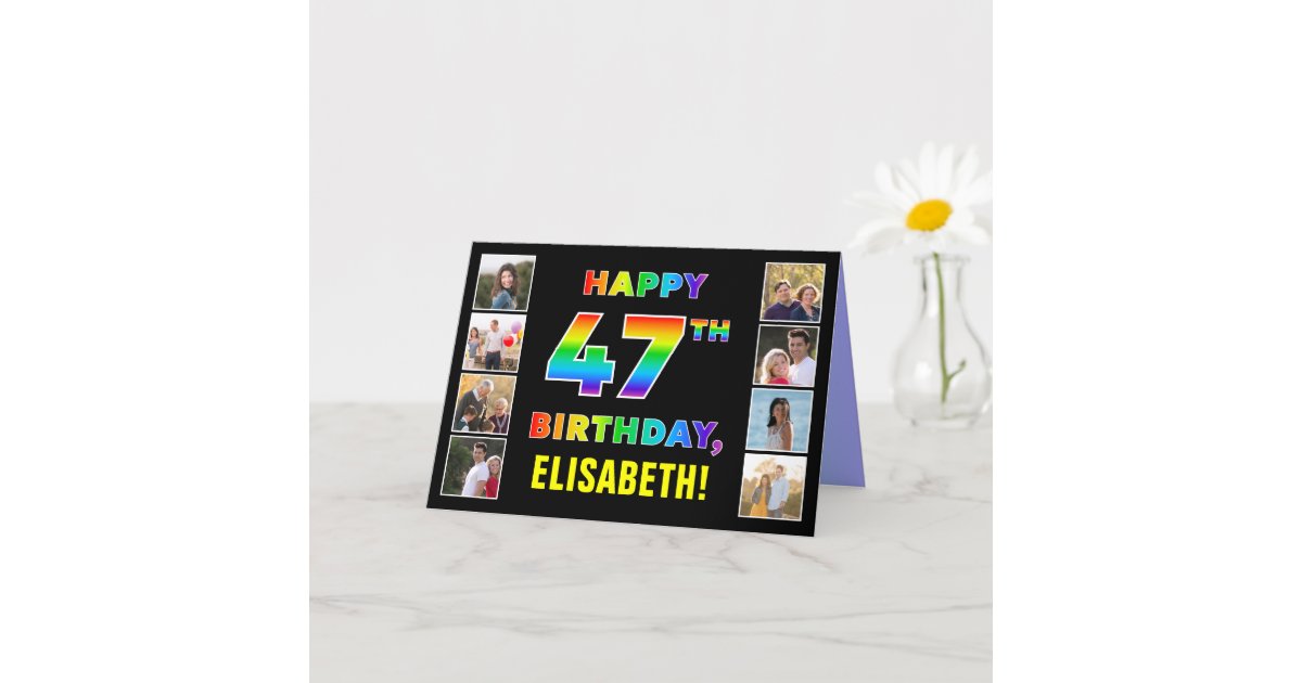 47th Birthday: Rainbow Text, Custom Photos & Name Card | Zazzle