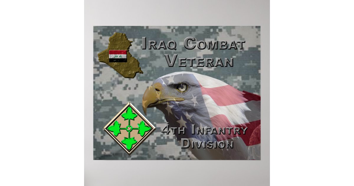 4th Infantry Div Iraq Combat Veteran Poster | Zazzle