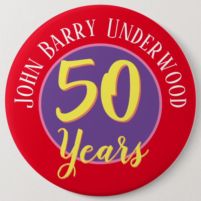 50th Birthday Badge to Personalise. | Zazzle.co.uk