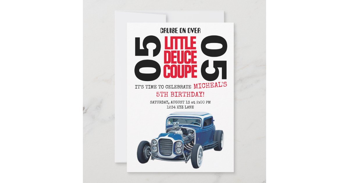 5TH Birthday Deuce Coupe Car Birthday invitation | Zazzle