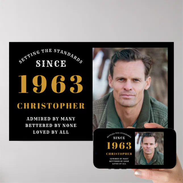60th Birthday Born 1963 Add Name Black Gold Photo Poster | Zazzle