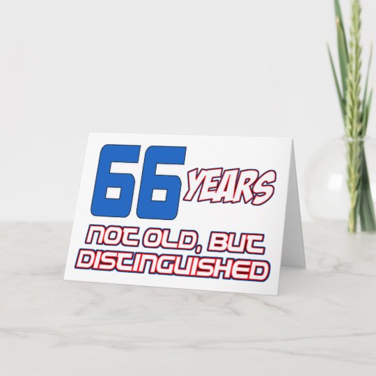 66 YEARS OLD BIRTHDAY DESIGNS CARD | Zazzle.co.uk