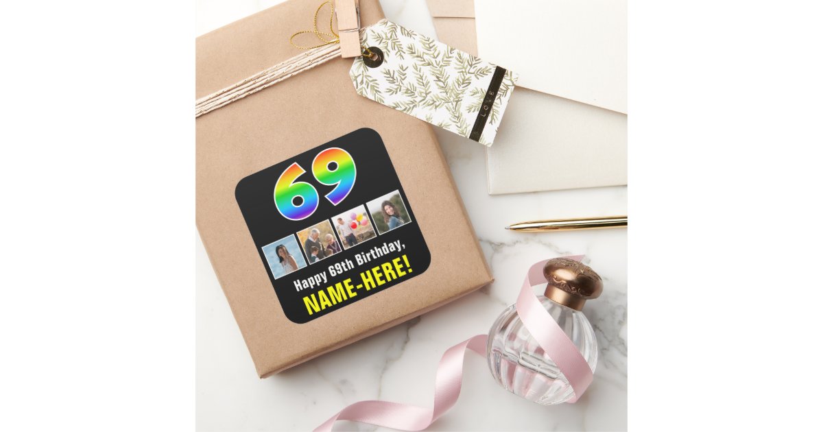 69th Birthday: Rainbow “69”; Custom Photos & Name Square Sticker | Zazzle