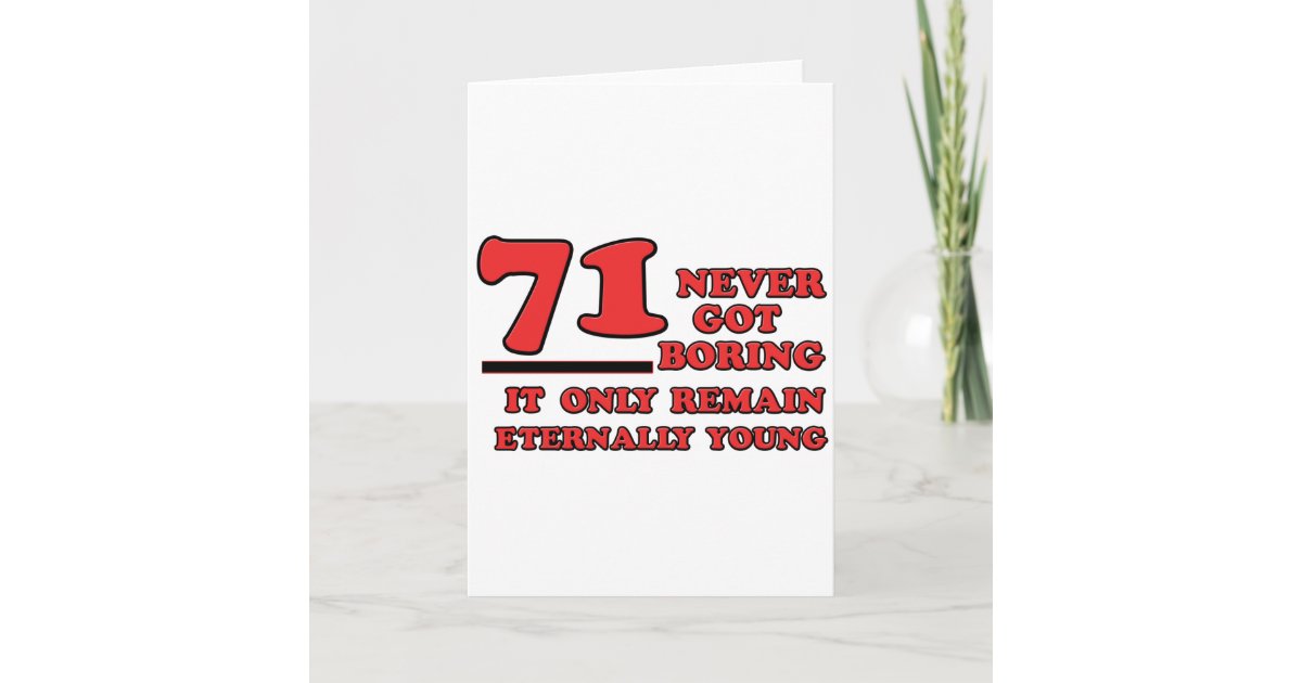 71 years Old birthday designs Card | Zazzle.co.uk