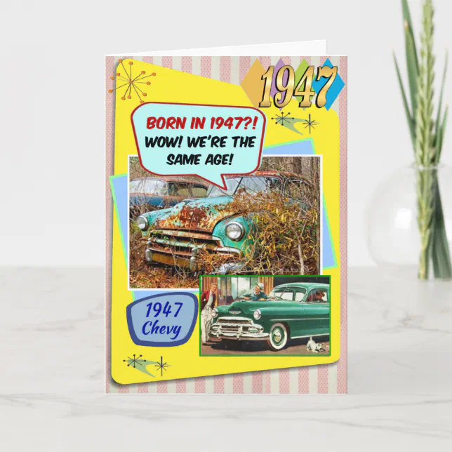 75th Birthday! Wow, same age as this 1947 Chevy! Card | Zazzle