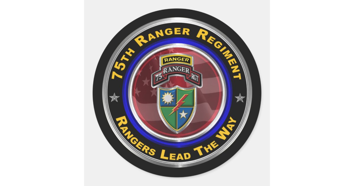 75th Ranger Regiment “Rangers Lead The Way” Classic Round Sticker | Zazzle