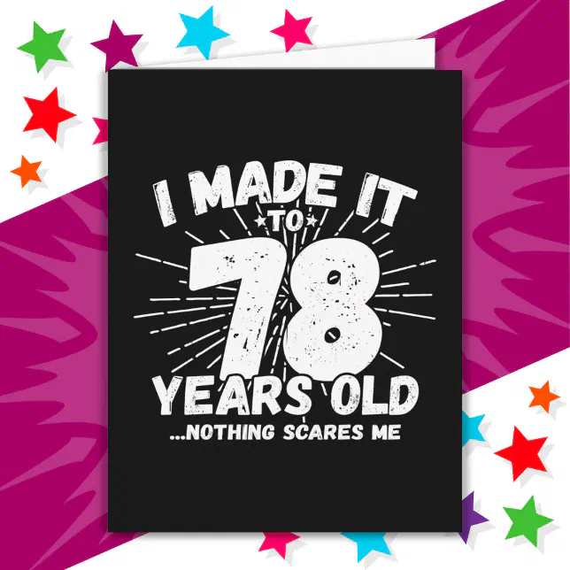 78 Year Old Sarcastic Meme Funny 78th Birthday Card | Zazzle
