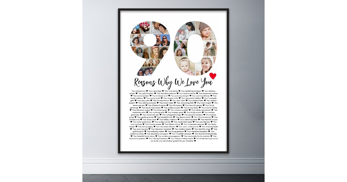90 Reasons Why We Love You 90th Birthday Collage Poster | Zazzle