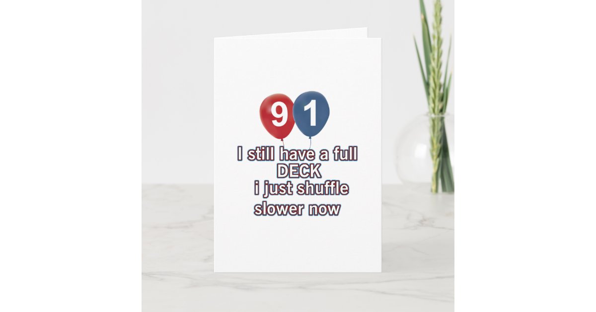 91 year funny birthday designs card | Zazzle.co.uk