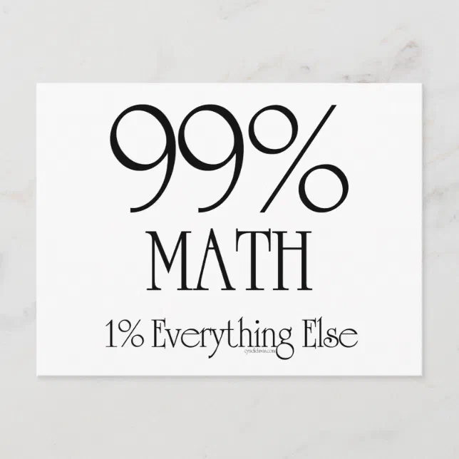 99% Math Postcard | Zazzle