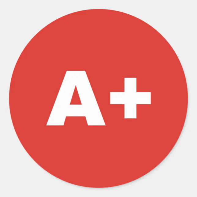 A+ Blood Type / Group Rh (Rhesus) Positive Classic Round Sticker | Zazzle
