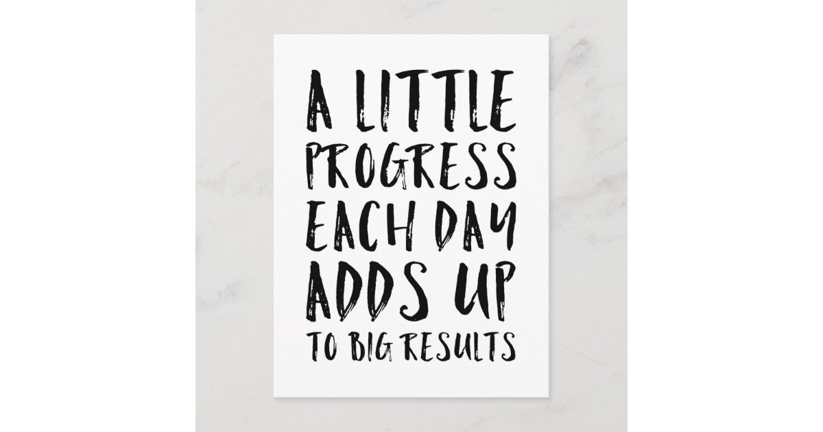 A Little Progress Motivational Quote Postcard | Zazzle
