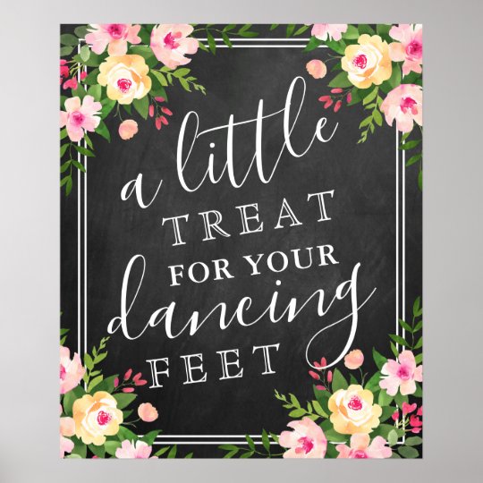 A Little Treat For Your Dancing Feet Wedding Sign | Zazzle.co.uk