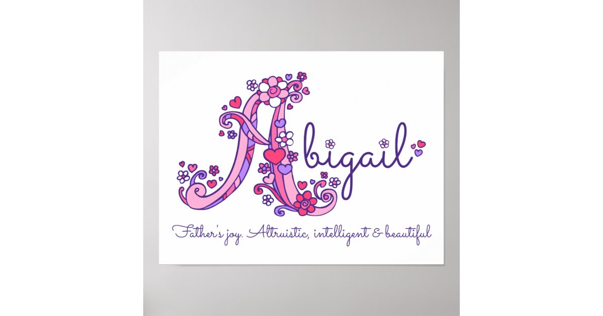 A monogram art Abigail girls name meaning poster | Zazzle