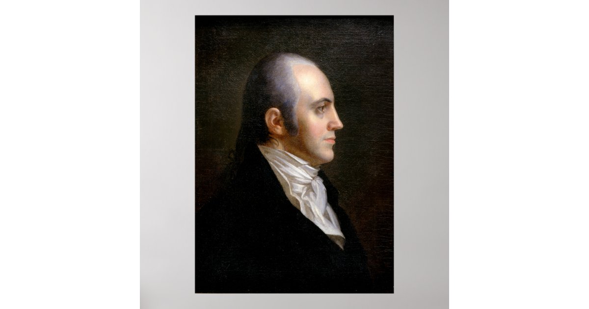 Aaron Burr Portrait Poster | Zazzle