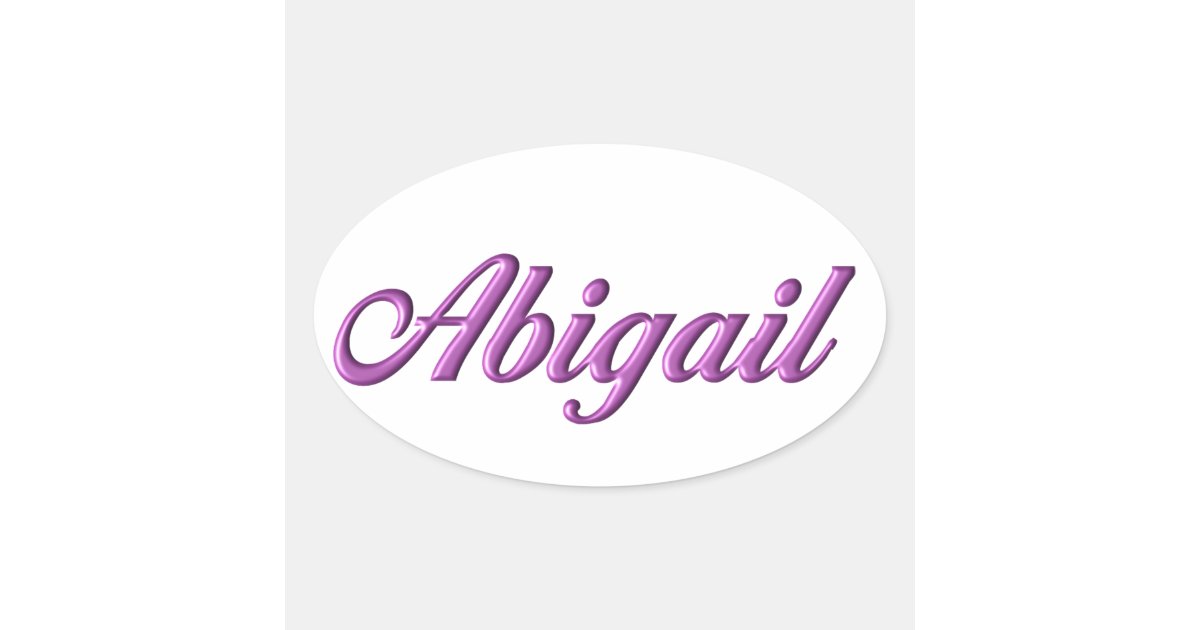 Abigail sticker name | Zazzle
