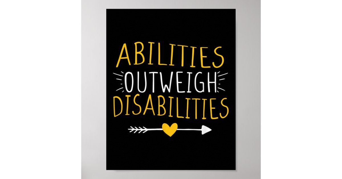 Abilities Outweigh Disabilities Autism Awareness M Poster | Zazzle