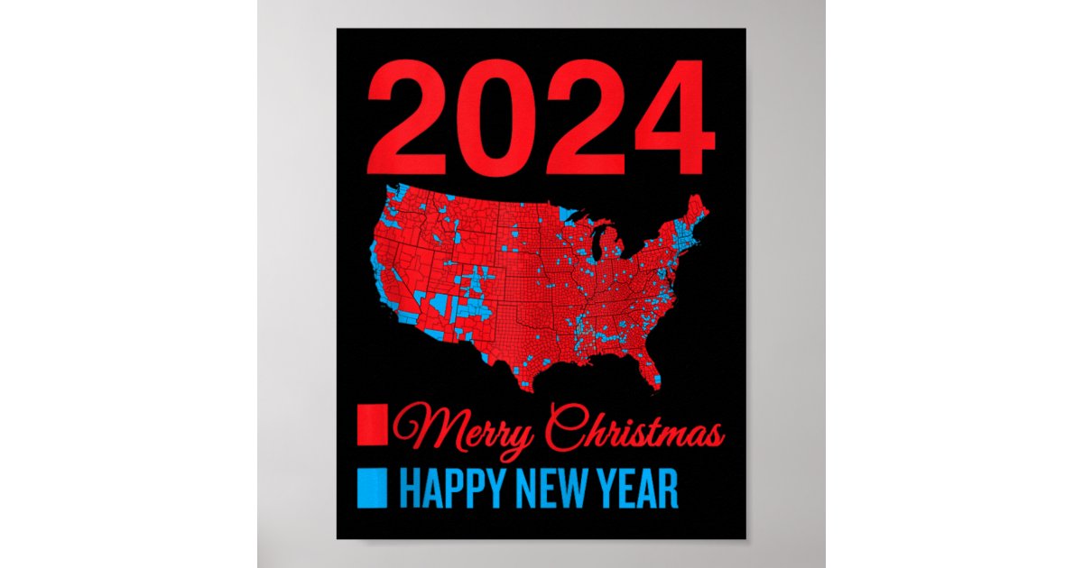 Accurate Election Map Merry Christmas Happy New Ye Poster | Zazzle