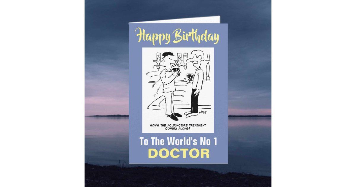 Acupuncture Treatment - Happy Birthday Card | Zazzle