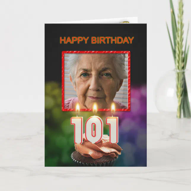Add a picture, 101st Birthday card with Candles | Zazzle