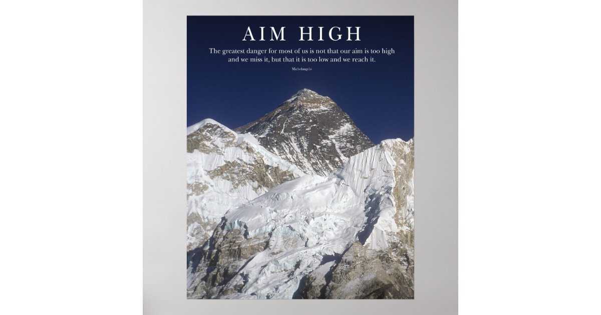 Aim High - Mt Everest Poster | Zazzle