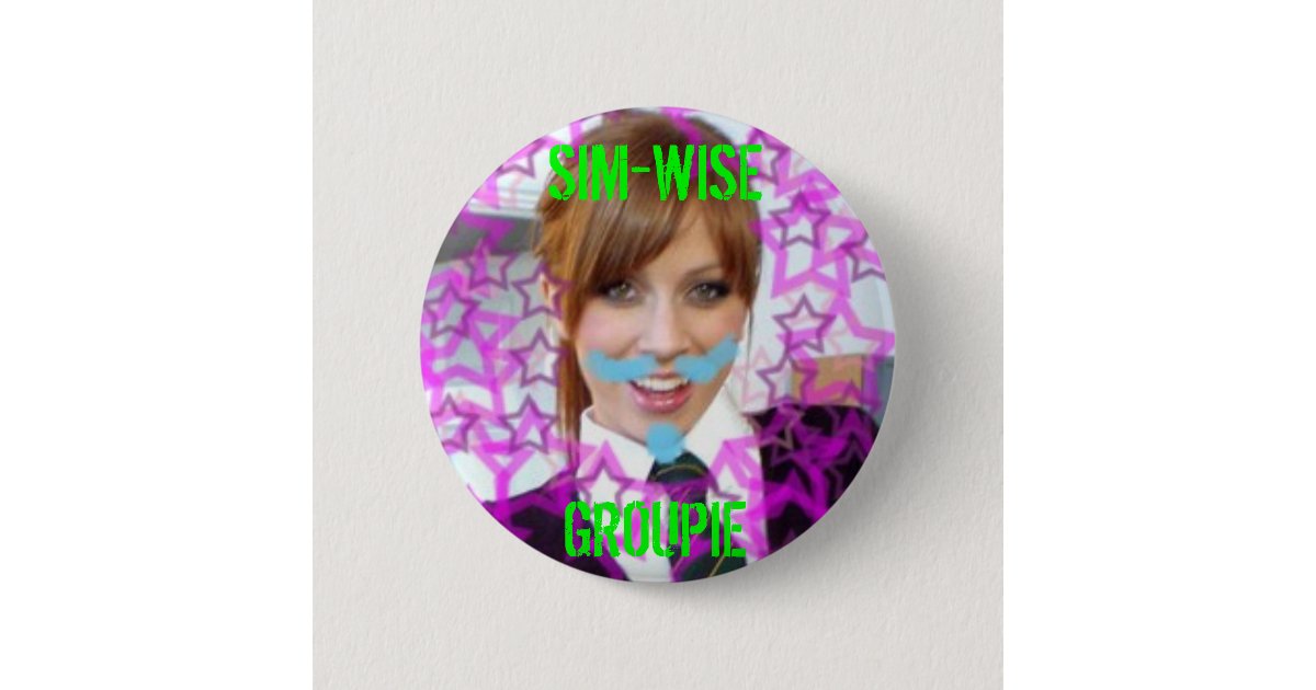 alex sim-wise button, SIM-WISE GROUPIE 6 Cm Round Badge | Zazzle