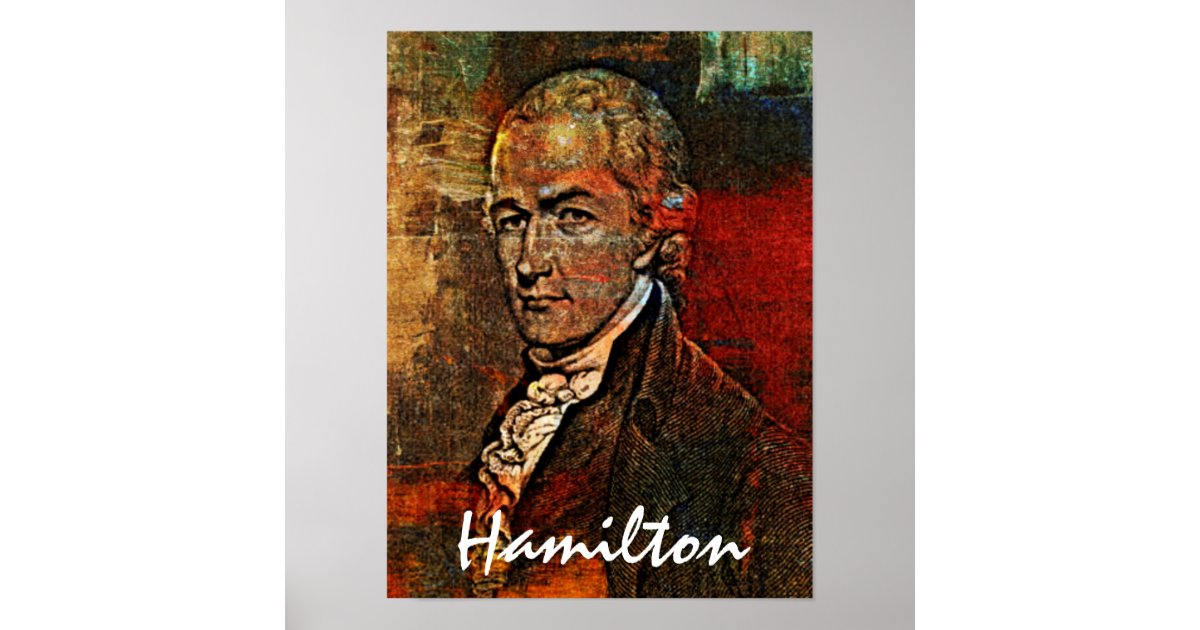 Alexander Hamilton Poster | Zazzle