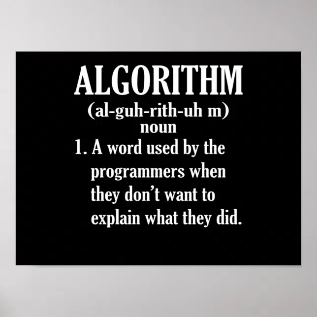 Algorithm Definition Computer Programming Poster Zazzle
