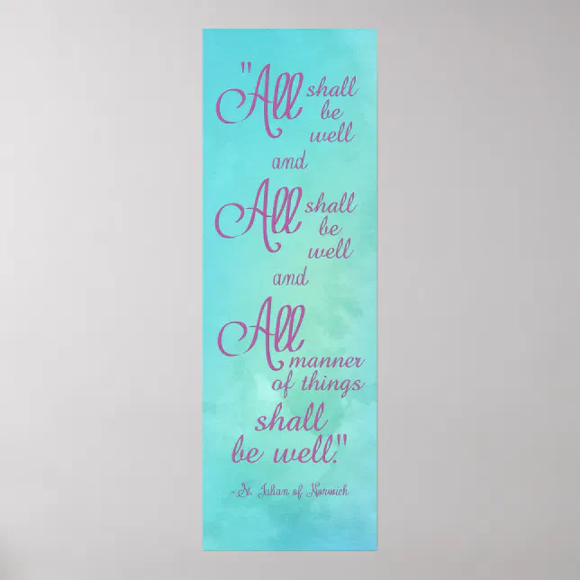 All Shall Be Well Poster | Zazzle