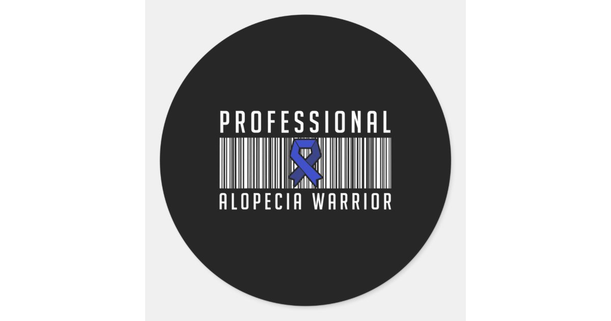 Alopecia Awareness Hair Loss Warrior Causes Surviv Classic Round ...