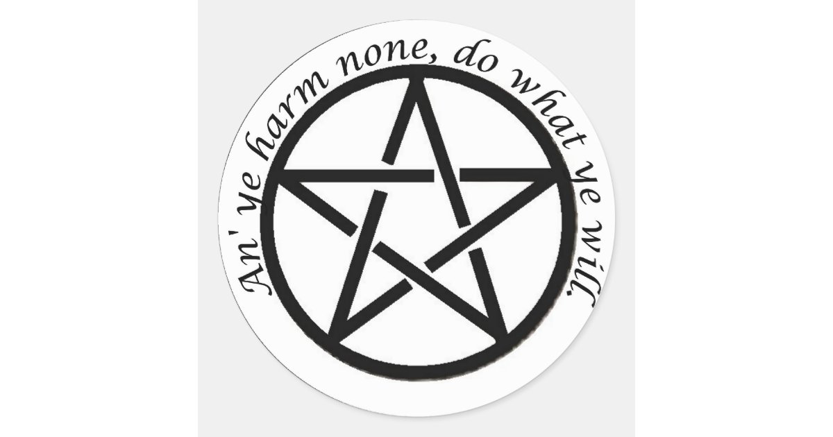 an ye harm none classic round sticker | Zazzle