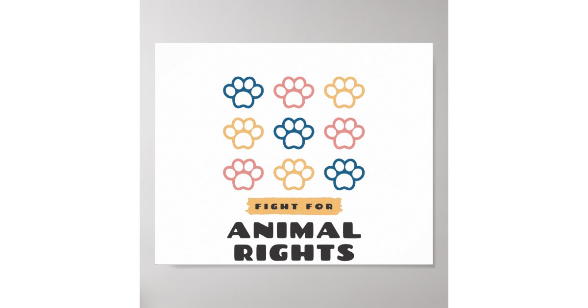 Animal rights poster | Zazzle