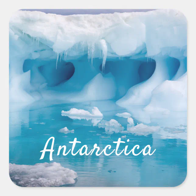 Antarctica iceberg photo with text square sticker | Zazzle